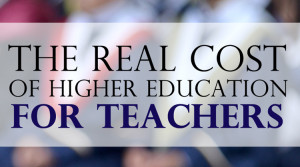The Real Cost of Higher Education for Teachers - The Moneywise Teacher