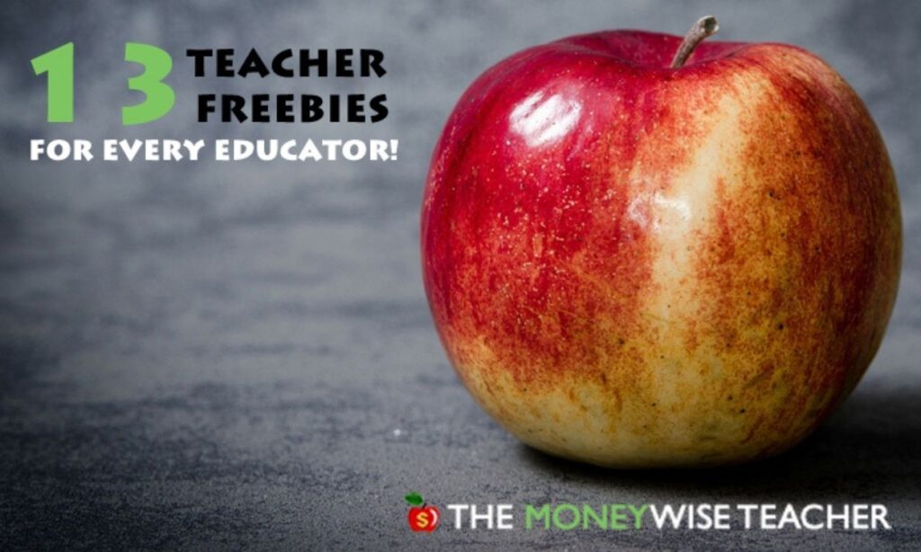 13 Awesome Teacher Freebies for Every Educator in 2022!